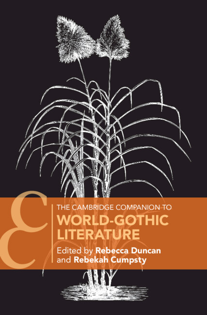 The Cambridge Companion to World-Gothic Literature – Jana Giles